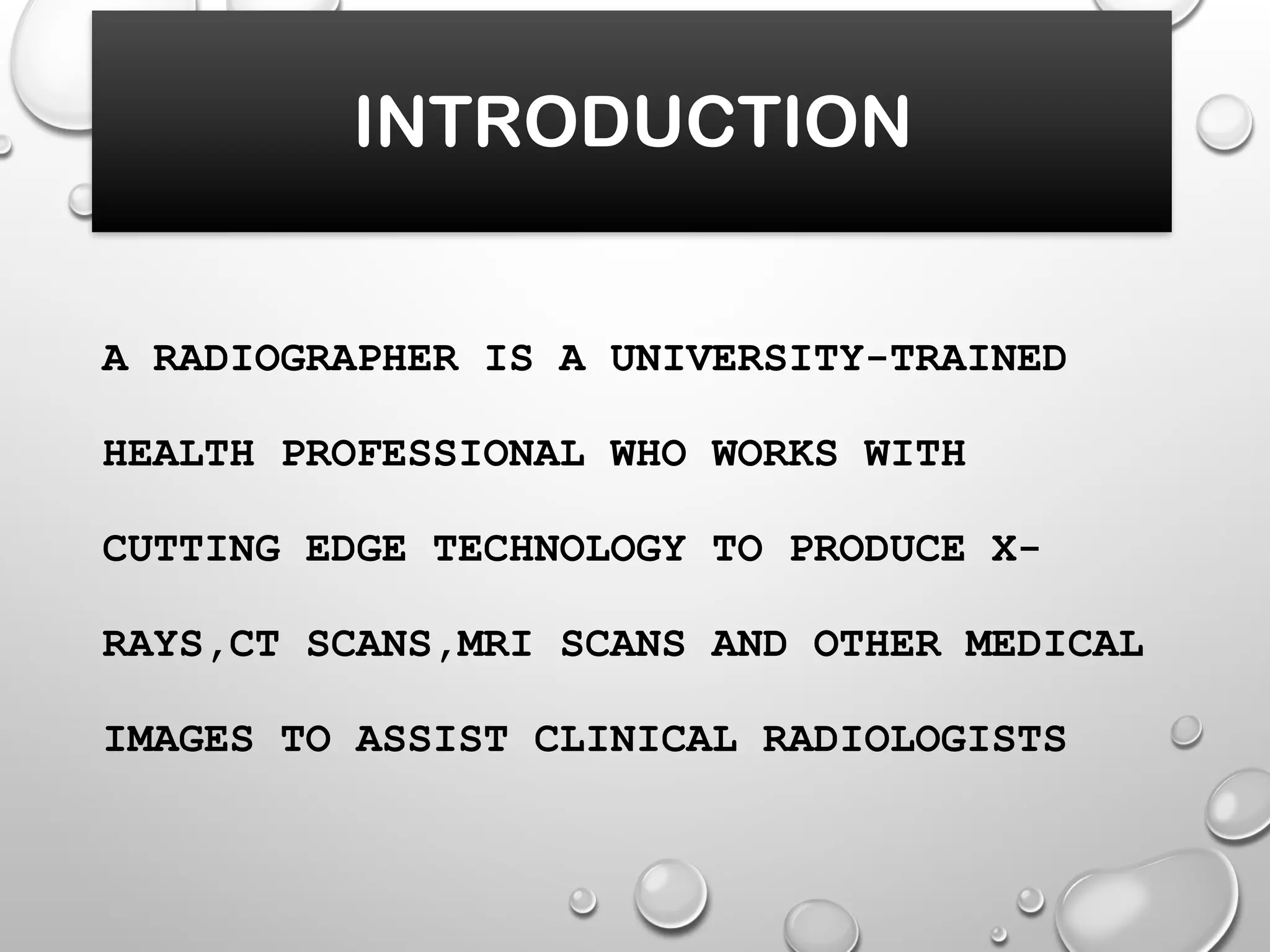 Responsibility of radiographer | PDF