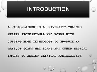 Responsibility of radiographer | PDF
