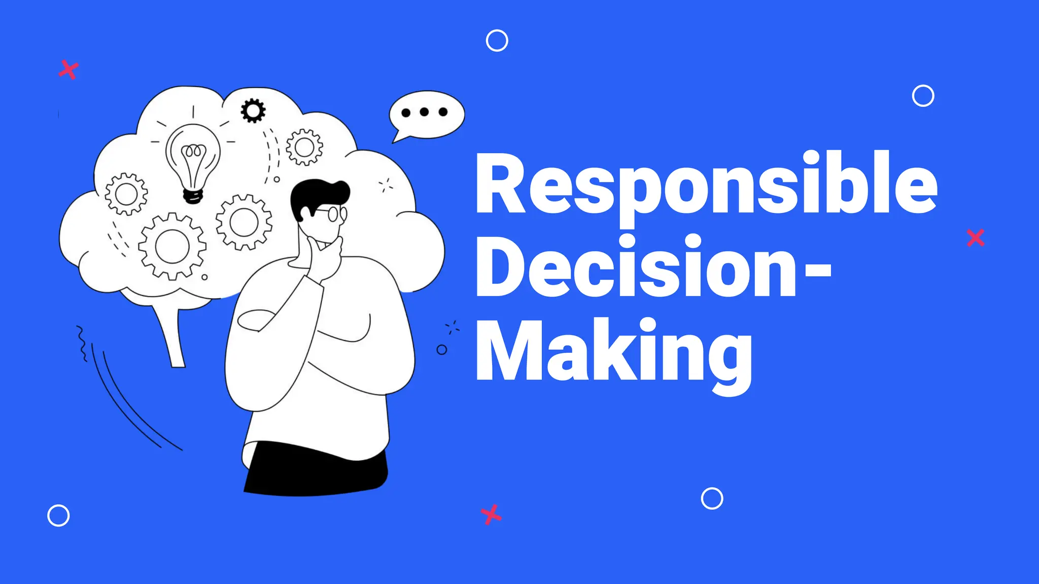 cara membuat keputusan yang bertanggung jawab (Responsible Decision).pptx