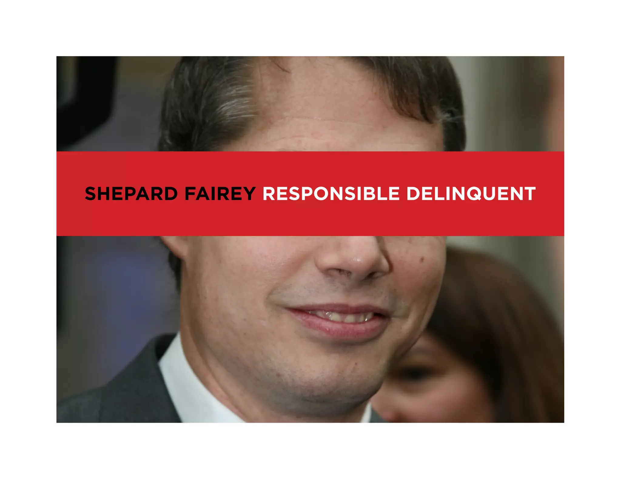 Shepard Fairey: Responsible Delinquent | PDF