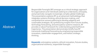 Responsible Foresight: Definition, Components, Process, Background, and Applications | PPT