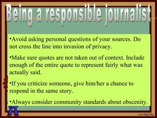 Responsibility of a Journalist and Code of Ethics | PPT