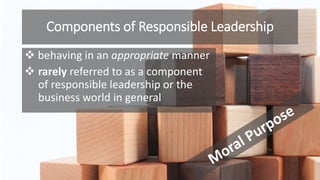 Responsible leadership by Siara Johnson | PPT