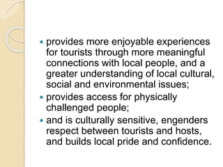 Responsible tourism and indigenous tourism by Kalyan S Patil | PPTX