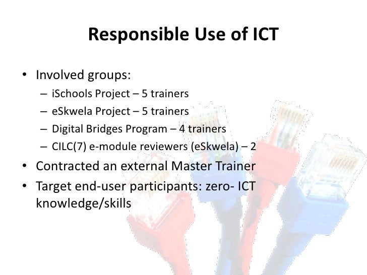 Responsible use of ict brief project report - feb 2011