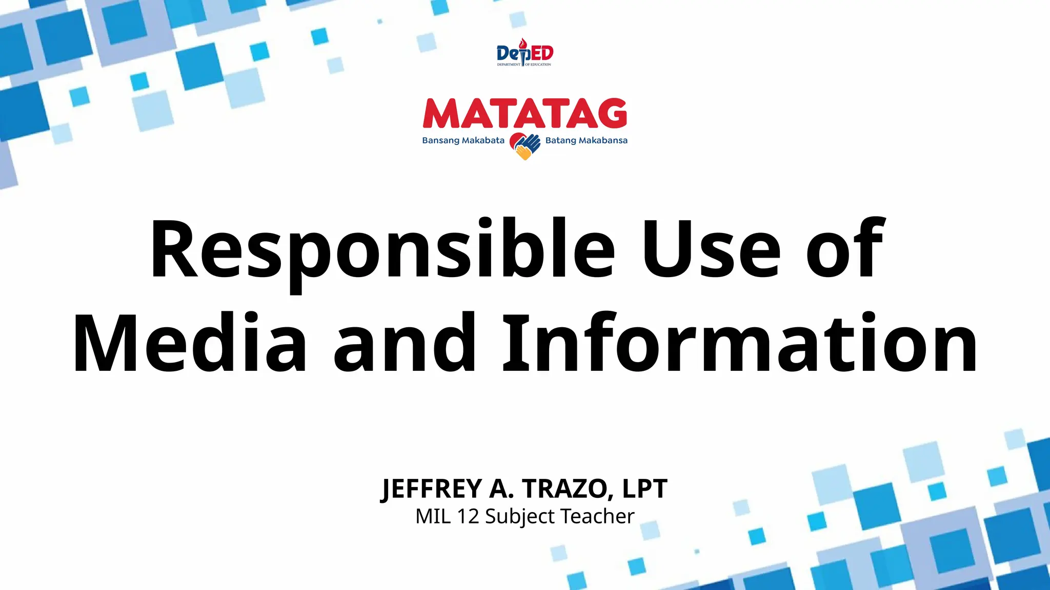 Responsible Use of Media and Information | PPTX