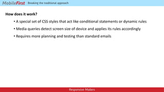 Mobile First approach in E-mailers | PPT