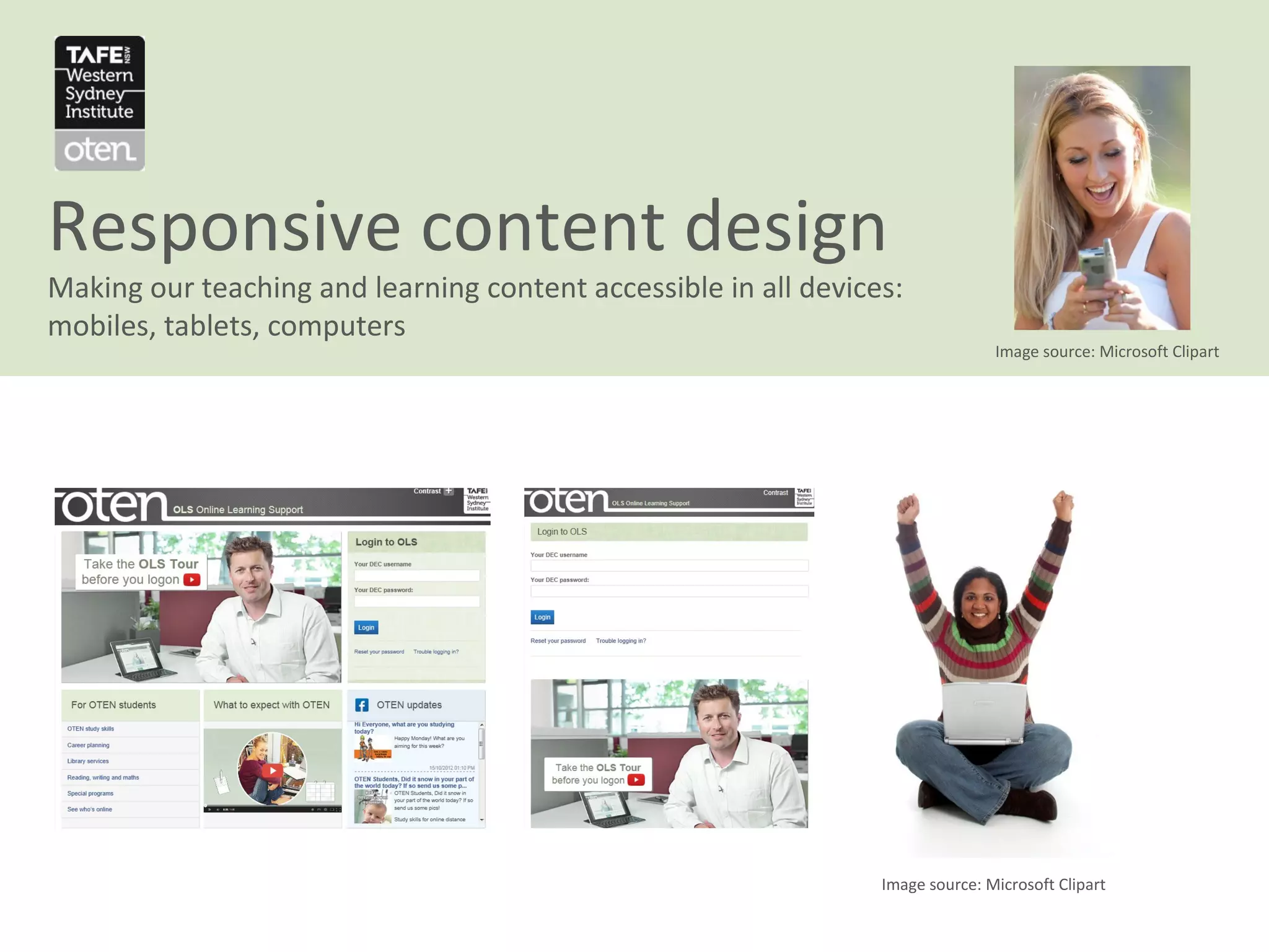 2014 OTEN Online Learning Support: Responsive design | PPT