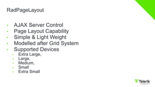 Server Side Responsive Layouts for ASP.NET WebForms using Telerik UI for ASP.NET AJAX | PPTX ...