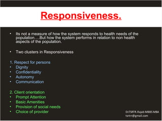 Responsiveness in health care | PPT