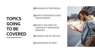 RESPONSIVE WEB DESIGNING AND ITS IMPORTANCE.pptx