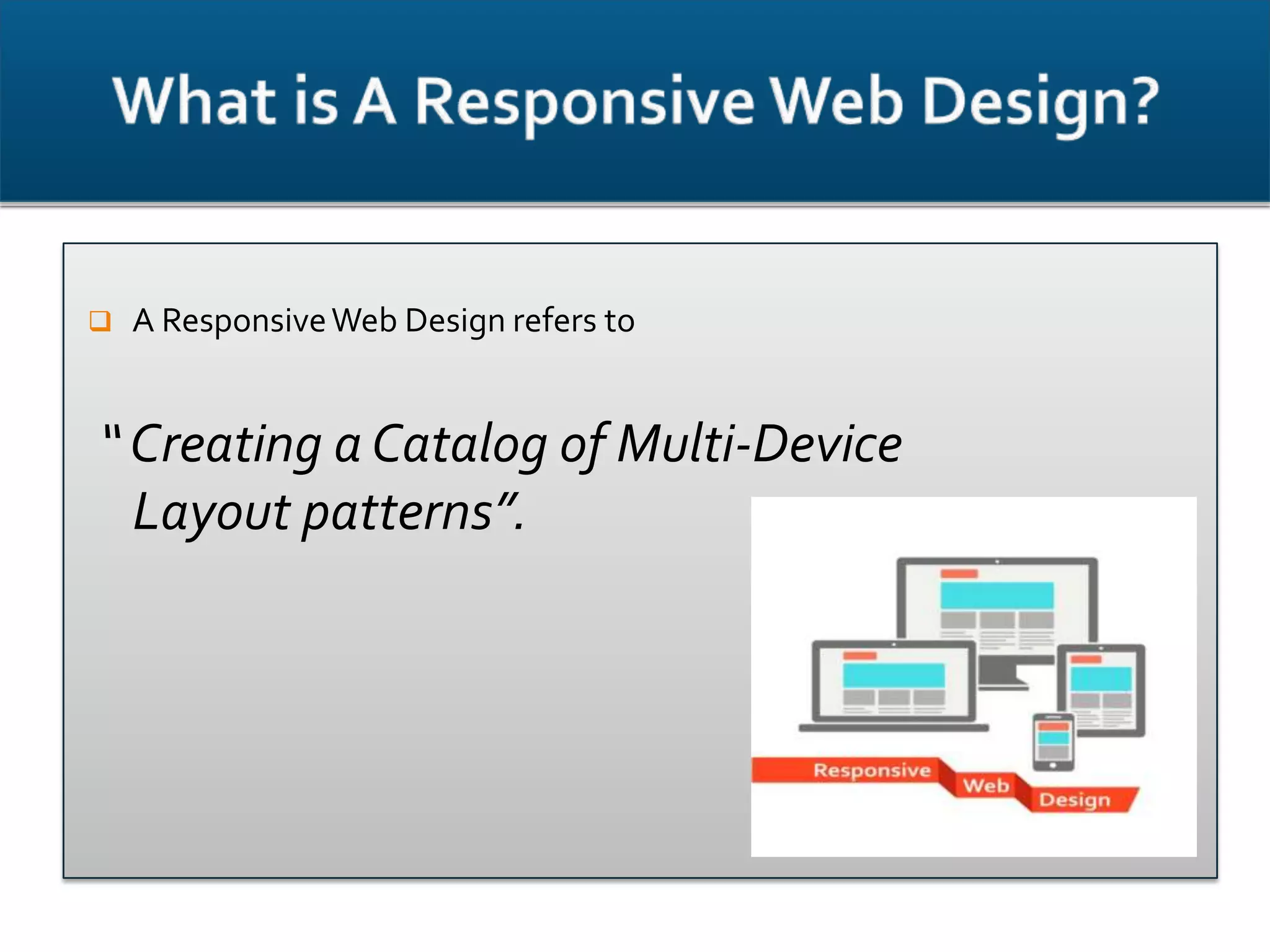 Responsive web designing ppt(1) | PPTX
