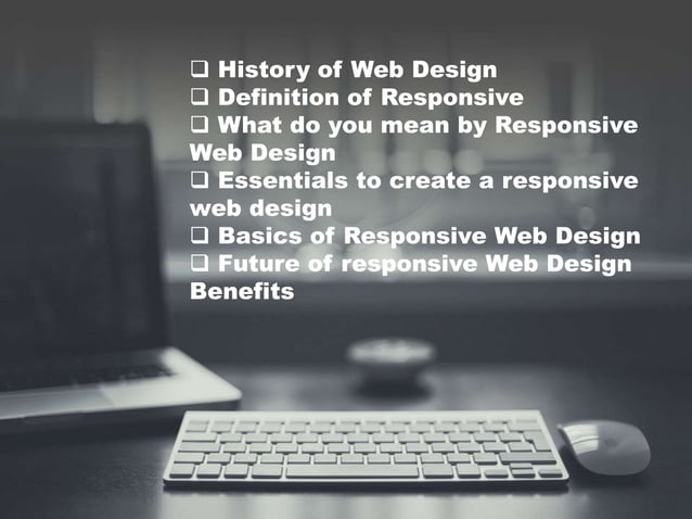Responsive web design ppt | PPTX | Web Development | Internet