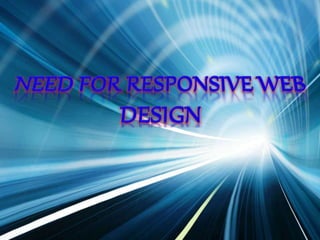 Responsive web design ppt | PPTX