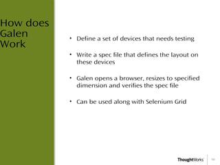 Responsive Web Design testing using Galen Framework | PPT