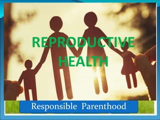 resposible parenthood.pptx