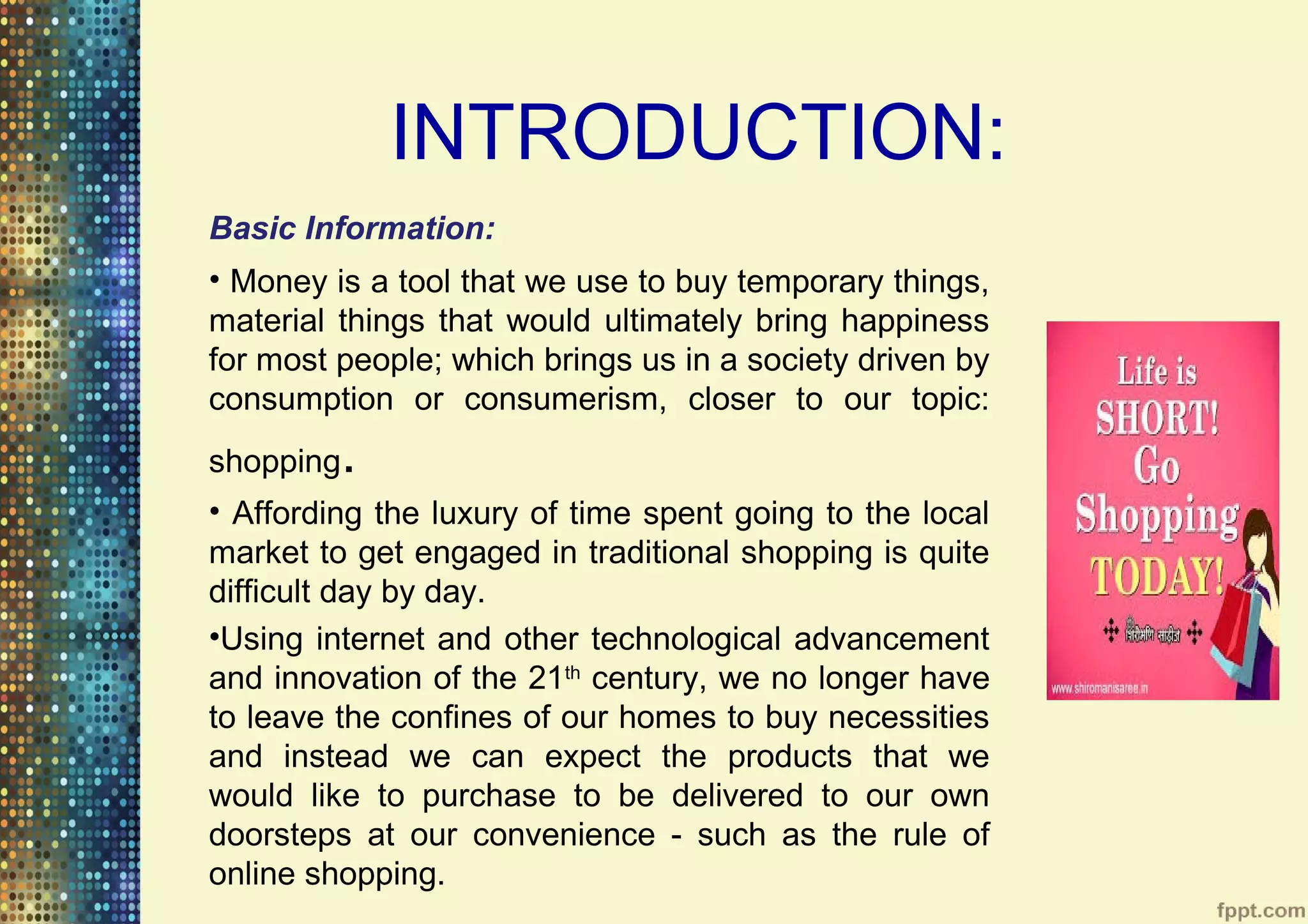Online shopping vs traditional shopping | PPT