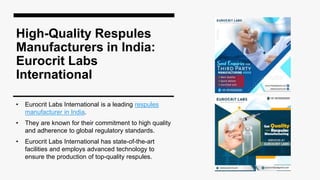 Trusted Respules Manufacturer in India - Eurocrit Labs International | PPTX | Lung and ...