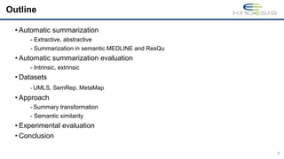 ResQu: A Framework for Automatic Evaluation of Knowledge-Driven Automatic Summarization | PPTX