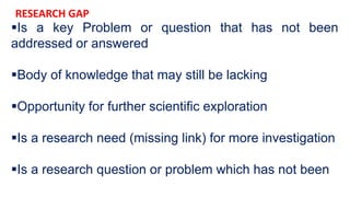 RESREARCH GAP & RESEARCH DESIGN by Dr Mohmed Amin Mir.pptx