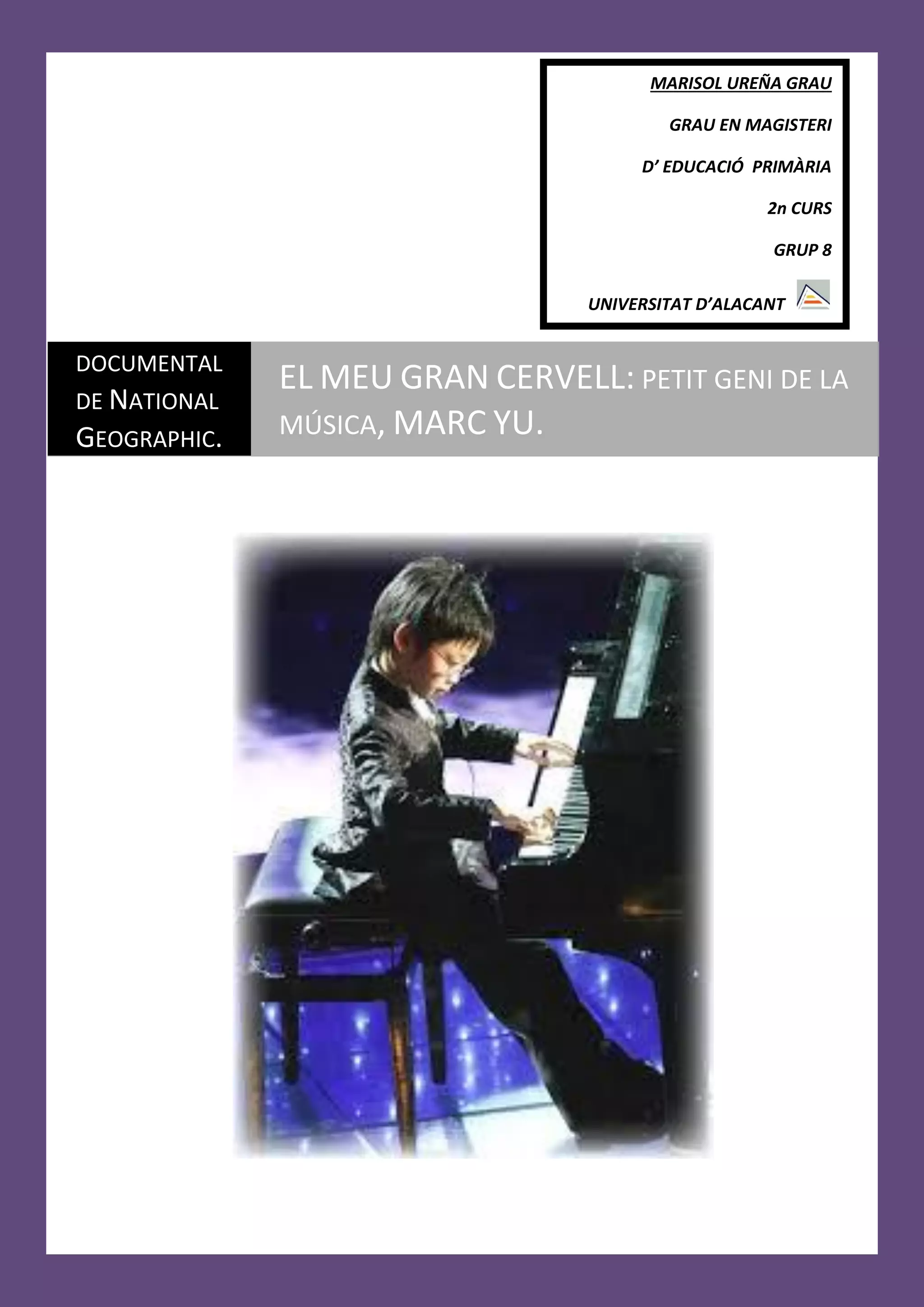 Ressenya, el meu gran cervell petit geni de la musica, marc yu. | PDF