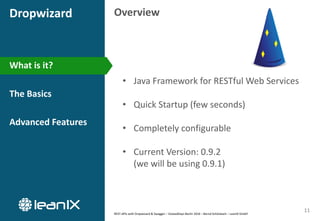 Simple REST-APIs with Dropwizard and Swagger | PPT