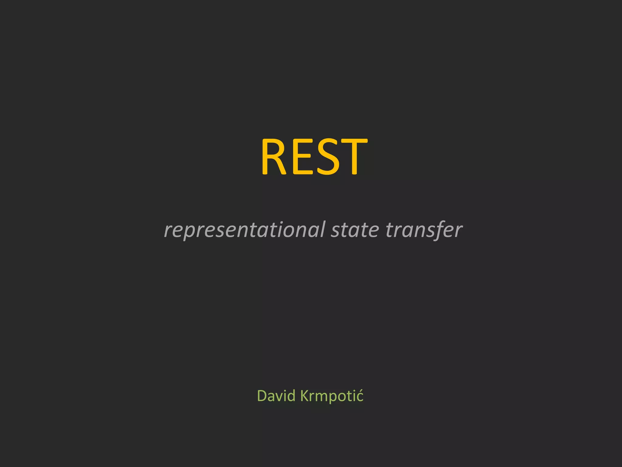 Representational State Transfer (REST) | PPT