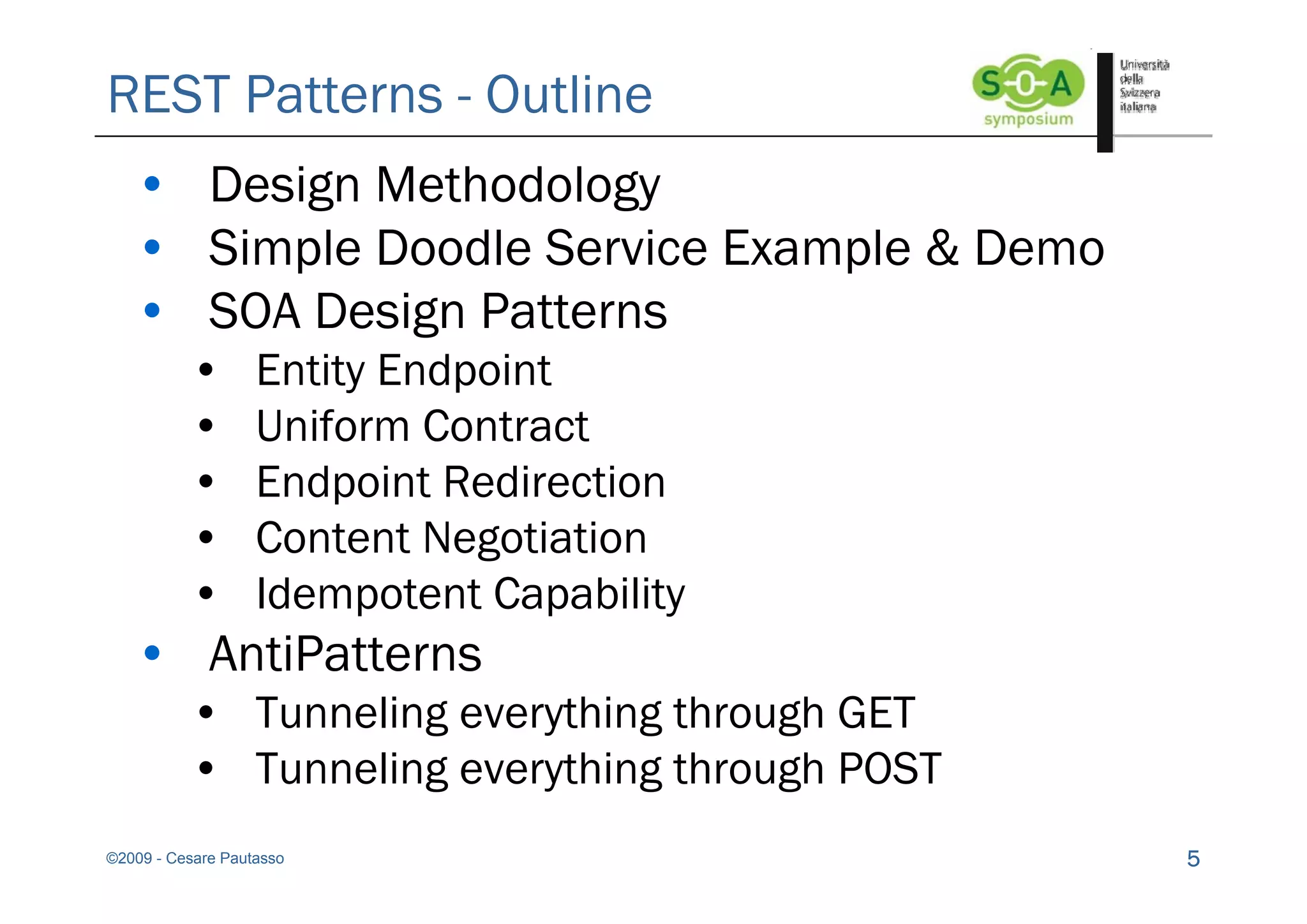 Some REST Design Patterns (and Anti-Patterns) - SOA Symposium 2009 | PDF
