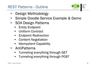 Some REST Design Patterns (and Anti-Patterns) - SOA Symposium 2009 | PDF