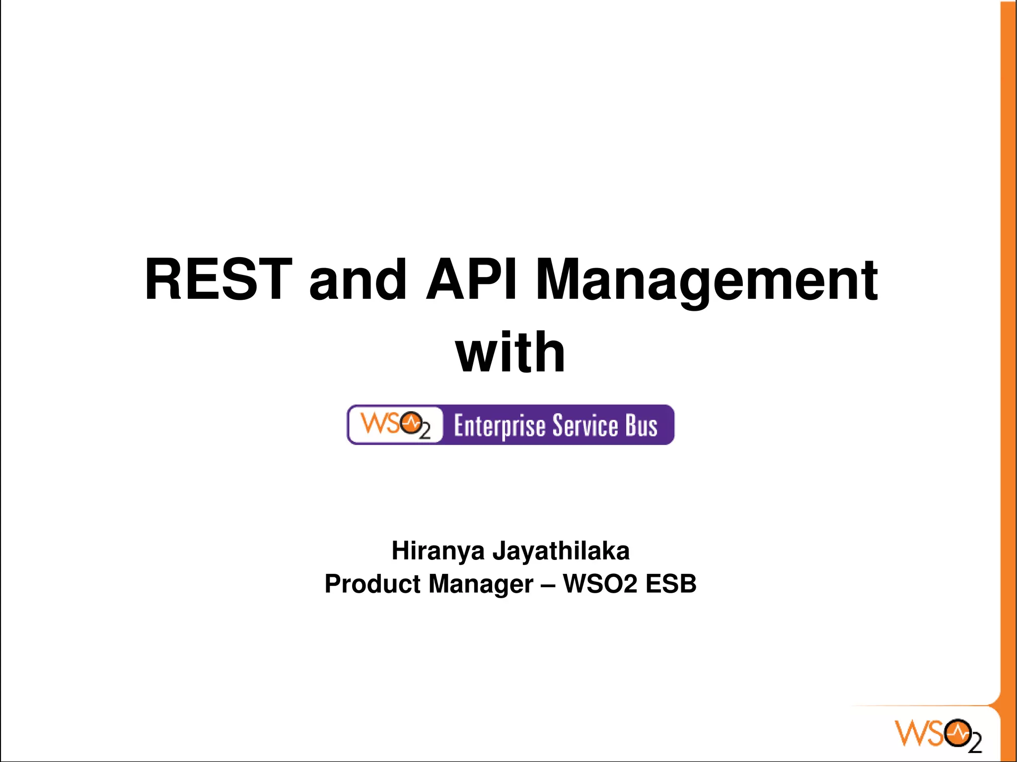 REST & API Management with the WSO2 ESB | PPT