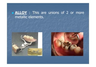 DENTISTRY (Metallic Restorations) | PDF