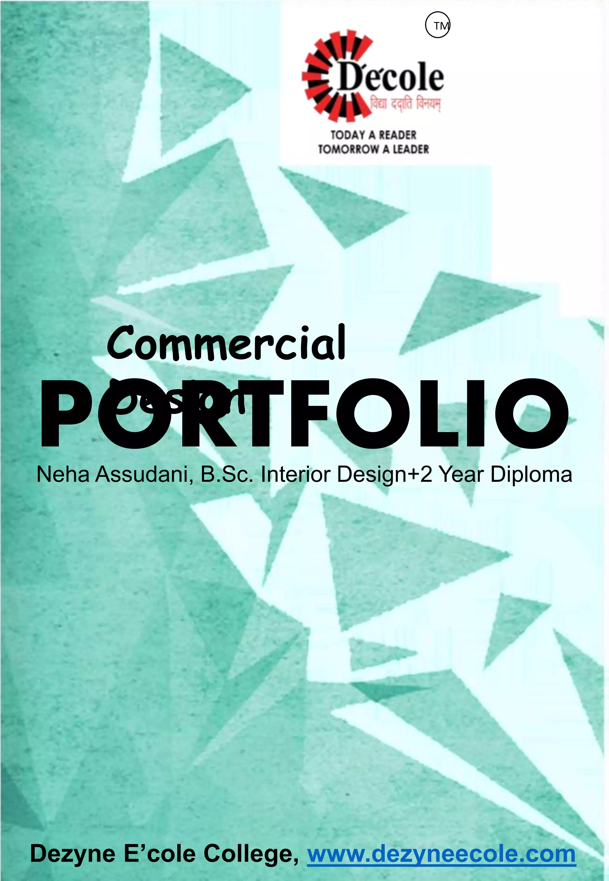 Neha Assudani ,B.Sc-Interior Design+2 years diploma | PPTX | Malls & Shopping Centers | Attractions