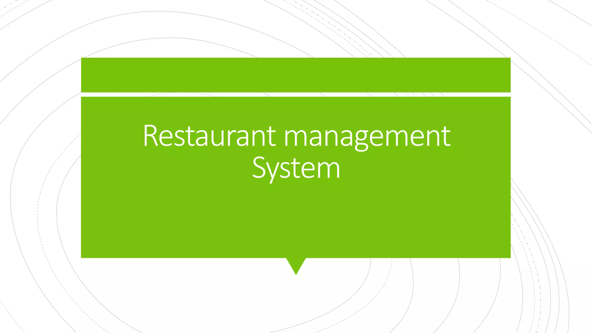 Restaurant management system | PPT