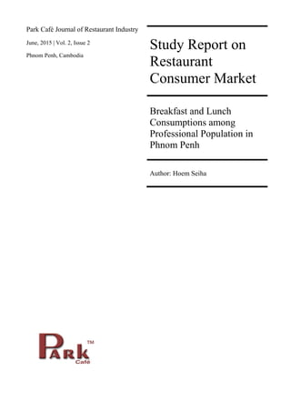 Phnom Penh's Restaurant Consumer Study Report 2015_Full Report | PDF