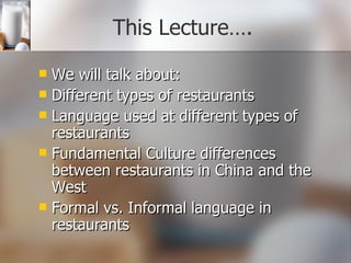 Restaurant language and culture. | PPT