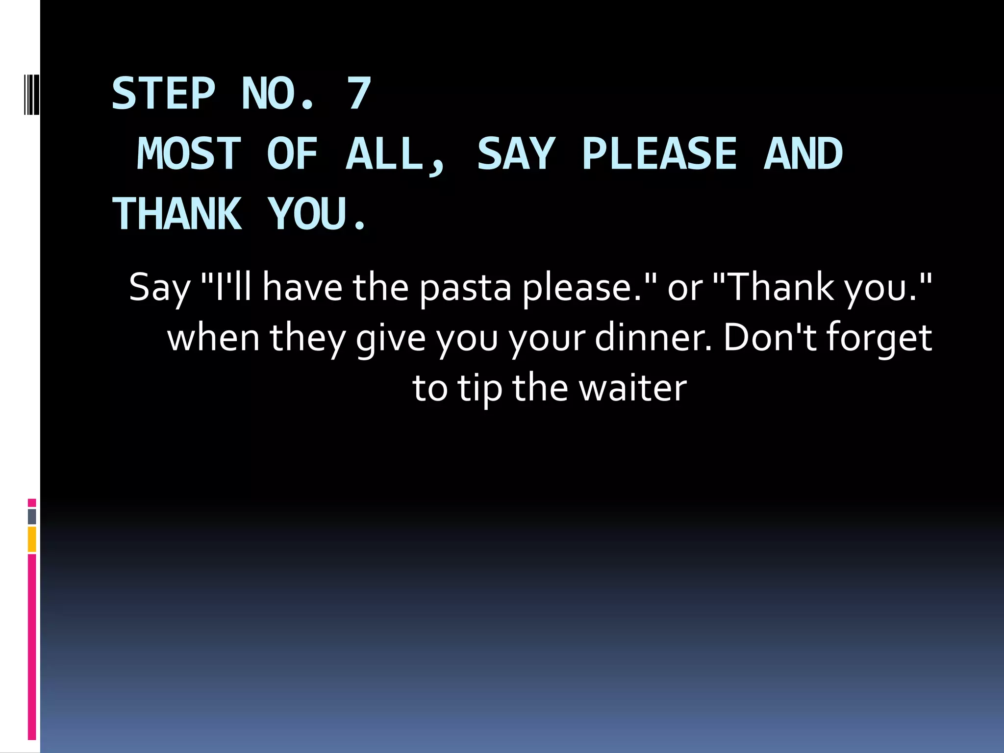 Restaurant manners | PPTX | Bars & Restaurants | Attractions