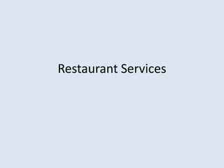 Food and beverage service Restaurant Services notes V1.pptx