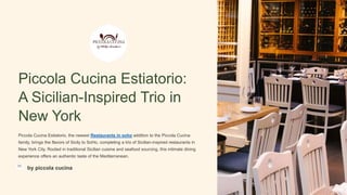 Piccola Cucina Estiatorio Restaurants in soho | PPT