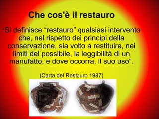 Restauro sintesi | PPTX