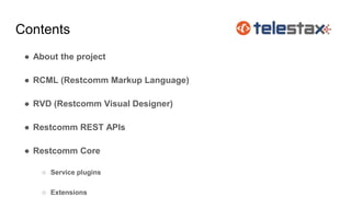 RestComm Architecture Design | PPTX | Technology & Computing