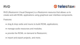 RestComm Architecture Design | PPTX | Technology & Computing
