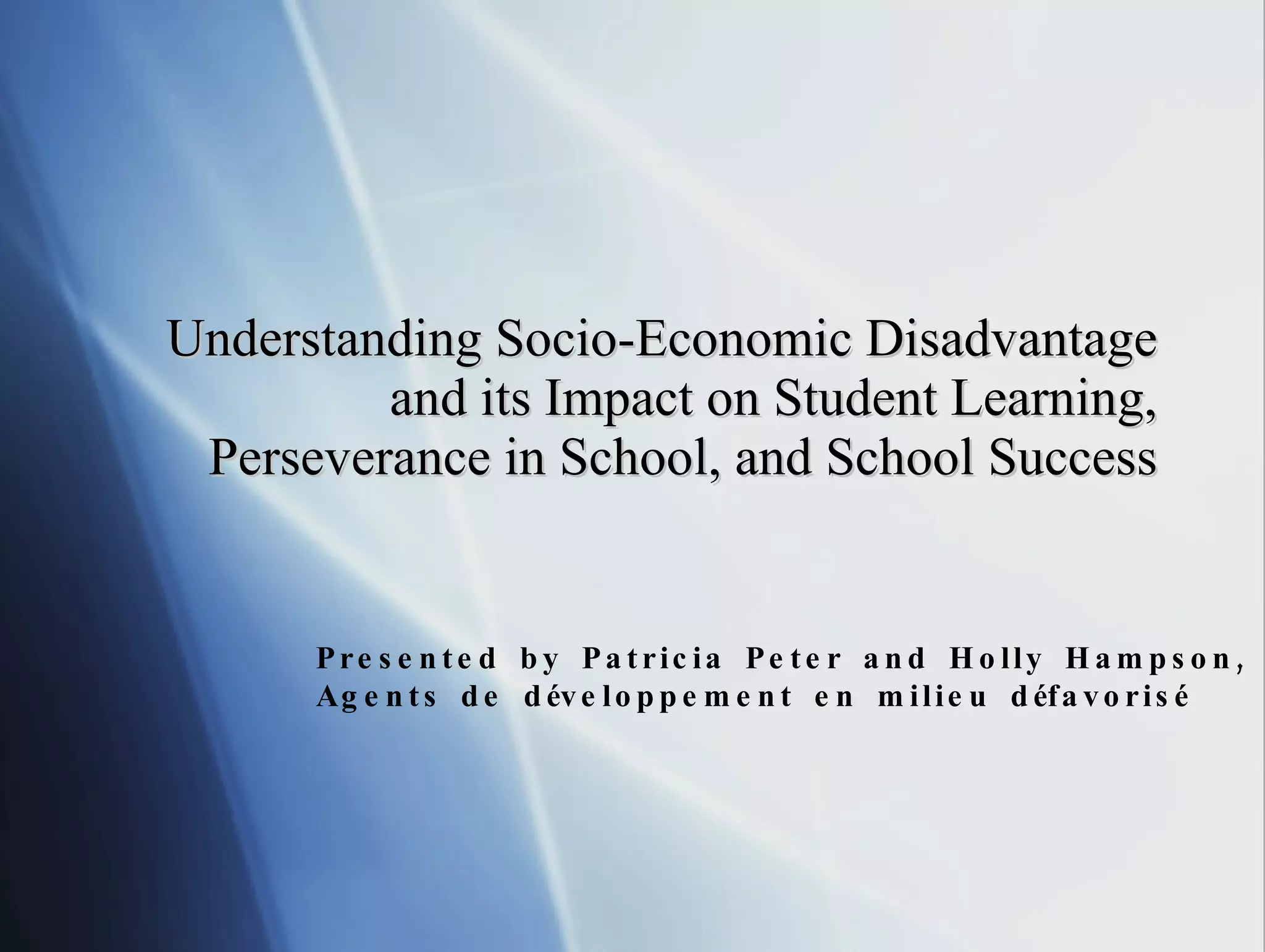 Understanding Socio-Economic Disadvantage and its impact on student ...
