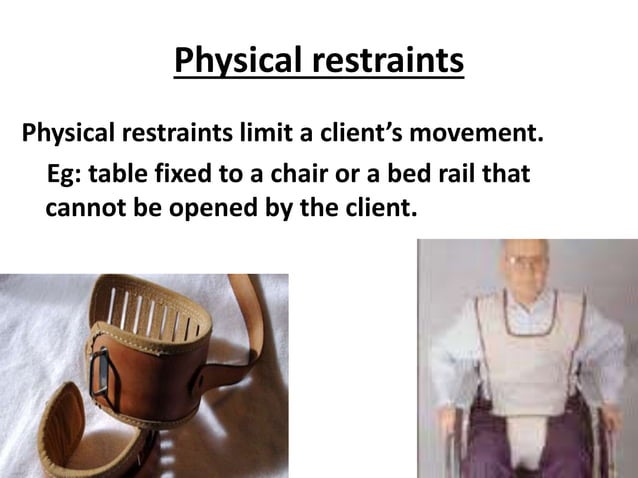 RESTRAINTS - NURSES RESPONSIBILITY | PPTX