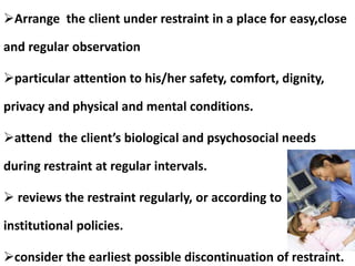 RESTRAINTS - NURSES RESPONSIBILITY | PPTX