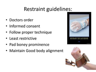 RESTRAINTS USE, SIDE EFFECTS AND TYPES | PDF