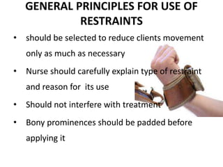 RESTRAINTS USE, SIDE EFFECTS AND TYPES | PDF | First Aid | Injuries