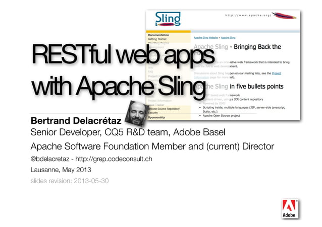 RESTful web apps with Apache Sling - 2013 version | PPT