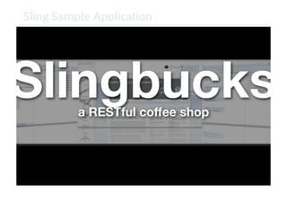 RESTful web apps with Apache Sling - 2013 version | PPT