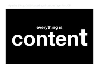 RESTful web apps with Apache Sling - 2013 version | PPT