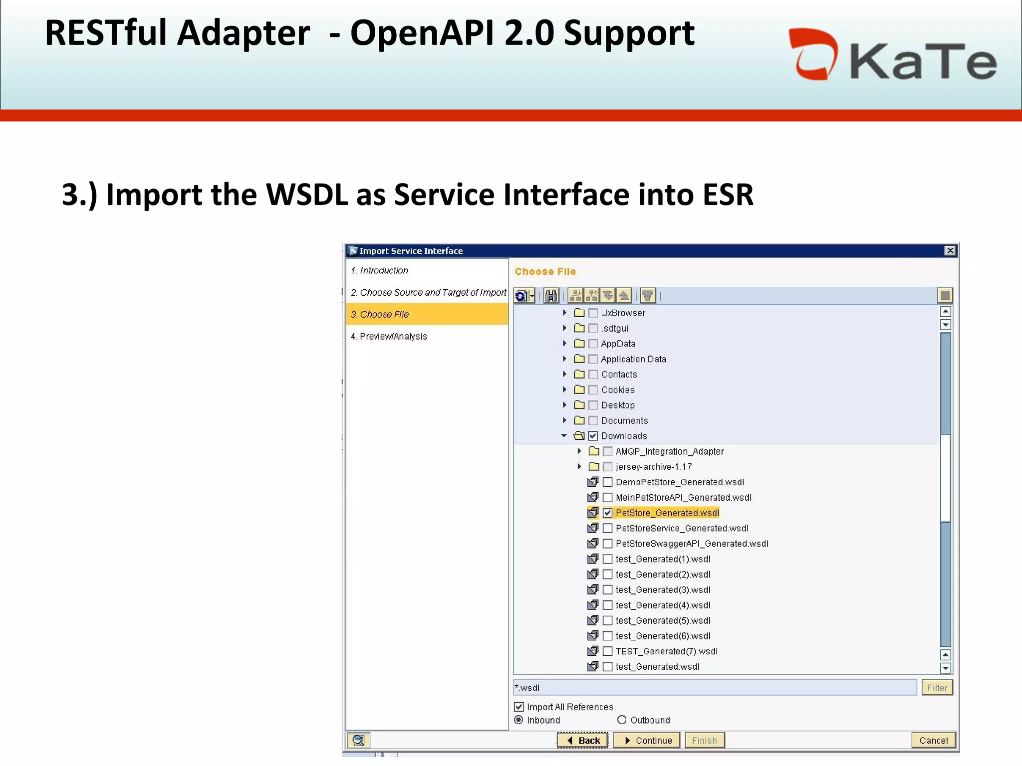 OpenAPI 2.0 with SAP PO / SAP PI & KaTe's RESTful adapter | PPT